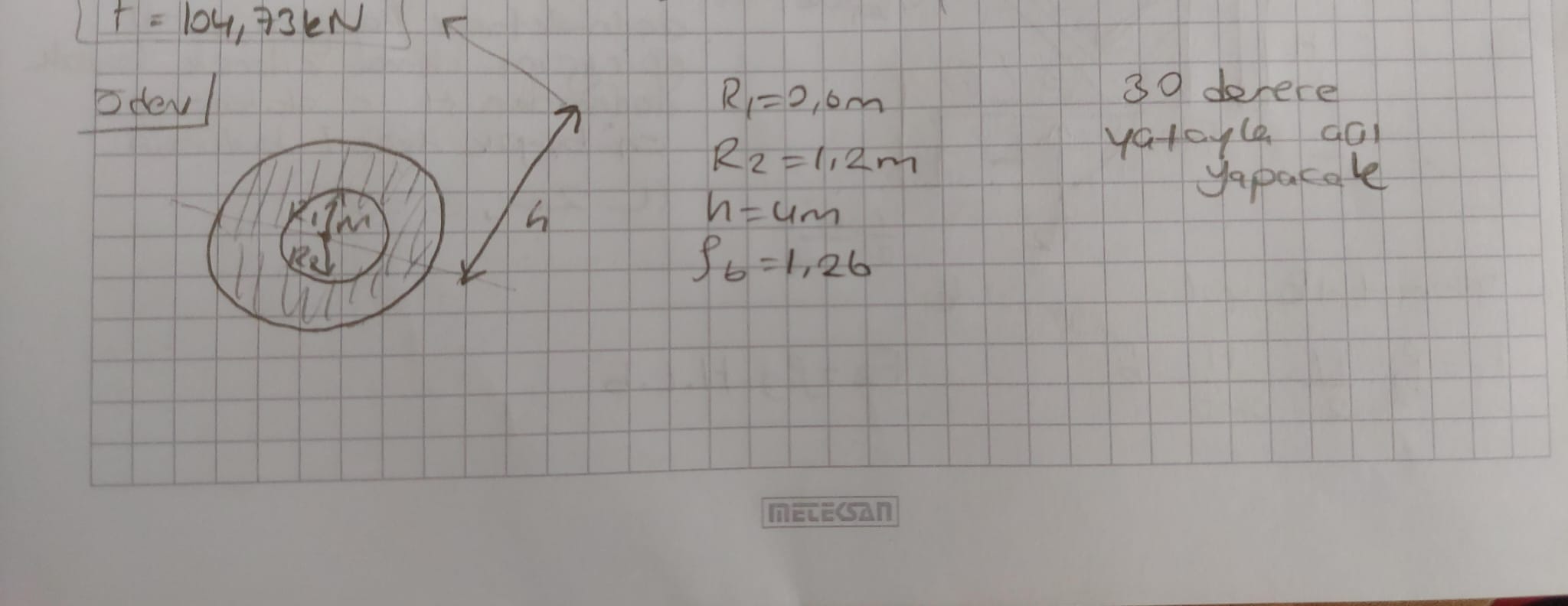 Solved R1=0,0 mR2=1,2 mh=4 mρb=1,2630 derere yatayla aal | Chegg.com