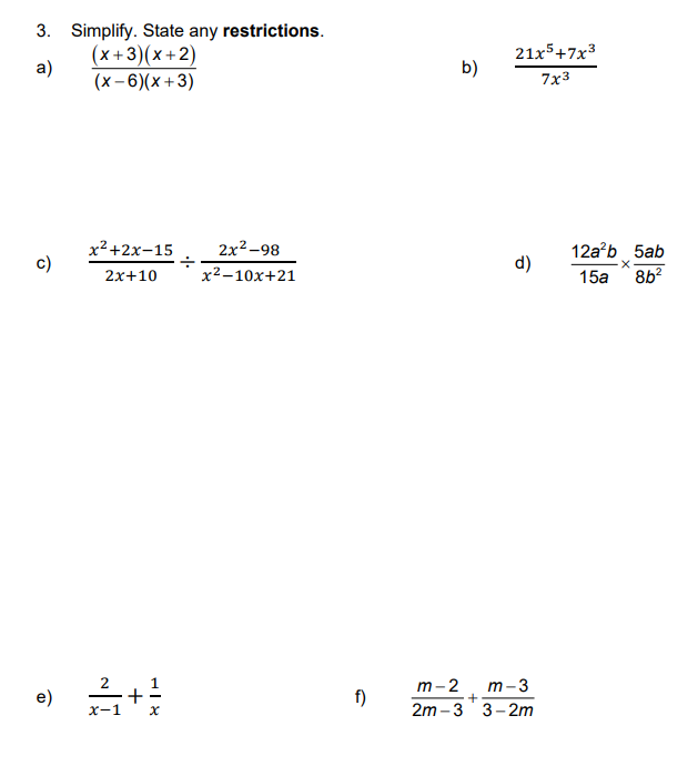 Solved 3. Simplify. State any restrictions. (x+3)(x+2) a) | Chegg.com