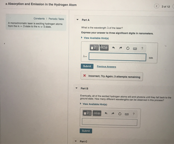 Solved 3 of 12 Absorption and Emission in the Hydrogen Atom | Chegg.com