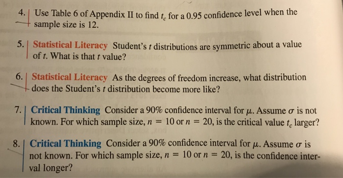 Solved 4. Use Table 6 of Appendix II to find t, for a 0.95 | Chegg.com