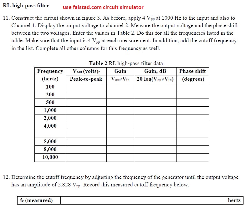 Figure 3 RL high-pass filter1. Construct the circuit | Chegg.com