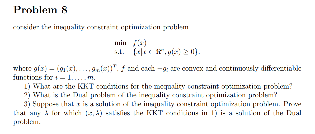Solved consider the inequality constraint optimization | Chegg.com