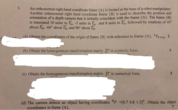 1. An orthonormal right hand coordinate frame (A! is | Chegg.com