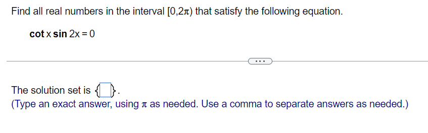 Solved Find all real numbers in the interval [0,2π) ﻿that | Chegg.com