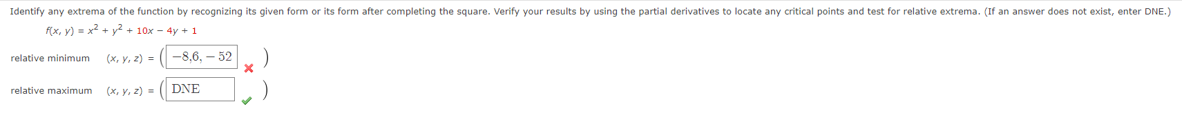 Solved Identify any extrema of the function by recognizing | Chegg.com