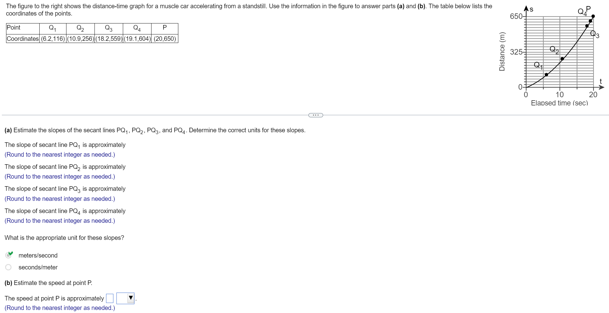 Solved meters/second seconds/meter (b) Estimate the speed at | Chegg.com