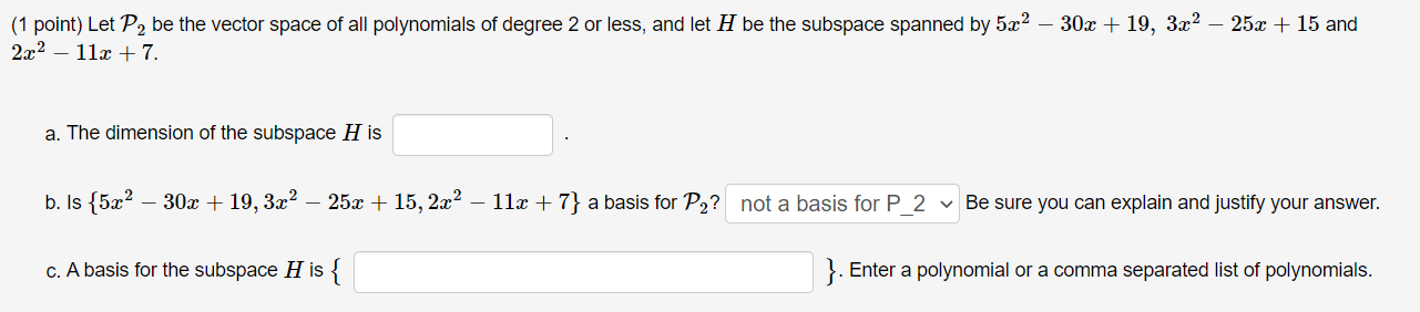 Solved (1 point) Let P2 be the vector space of all | Chegg.com