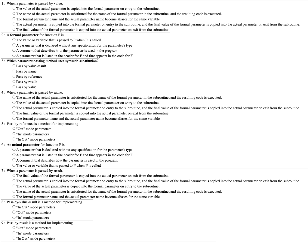 Solved 1 When A Parameter Is Passed By Value The Value Of 