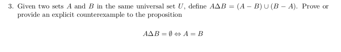 Solved 1. Prove or provide an explicit counterexample for | Chegg.com