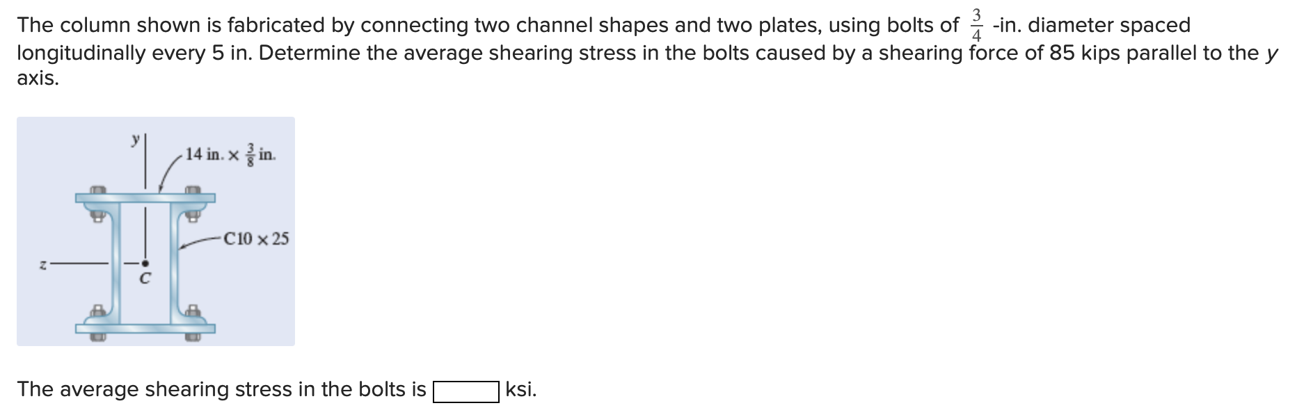 Solved The column shown is fabricated by connecting two | Chegg.com