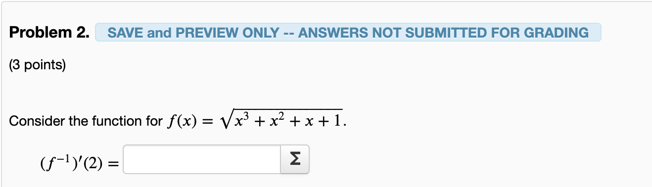 Solved Problem 2. SAVE and PREVIEW ONLY -- ANSWERS NOT | Chegg.com