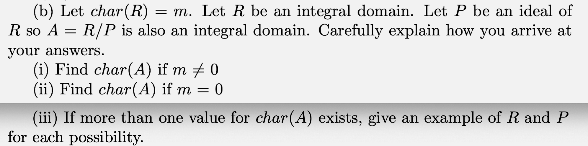 Solved (b) Let char(R) = m. Let R be an integral domain. Let | Chegg.com