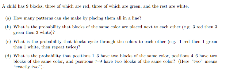 Solved A child has 9 blocks, three of which are red, three | Chegg.com