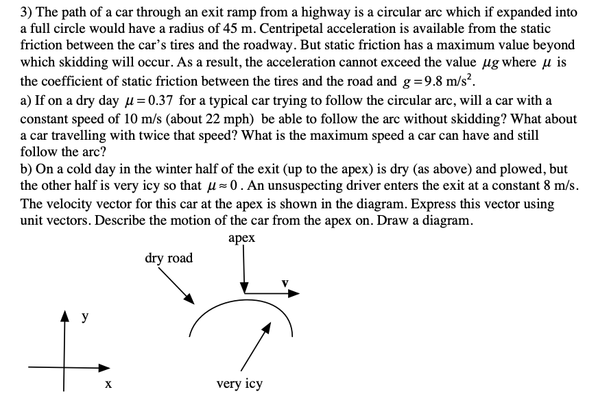Solved 3) The path of a car through an exit ramp from a | Chegg.com