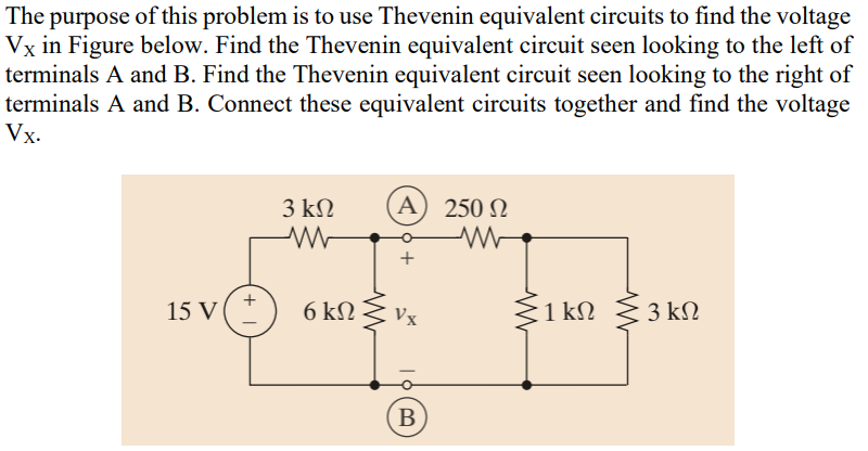 Solved The purpose of this problem is to use Thevenin | Chegg.com