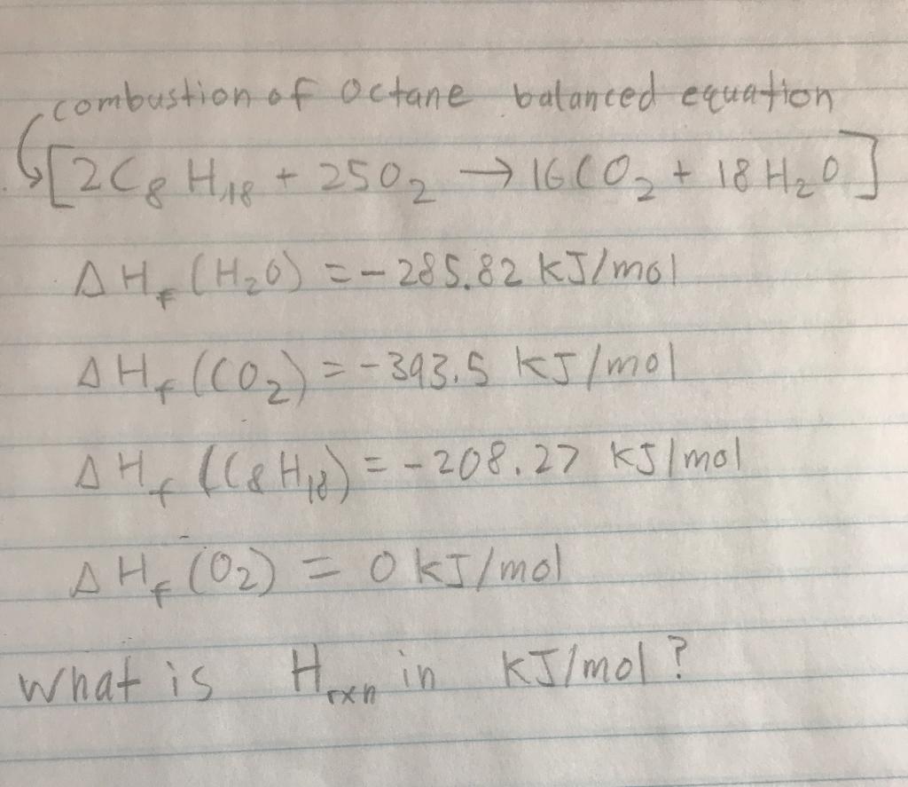 Solved combustion of Octane balanced equation 612 Ce Hip | Chegg.com