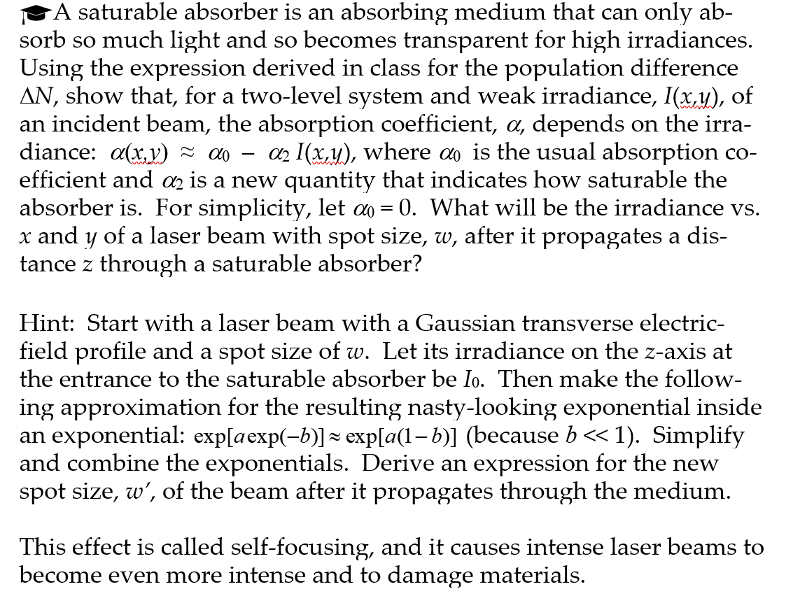 Solved EA saturable absorber is an absorbing medium that can | Chegg.com