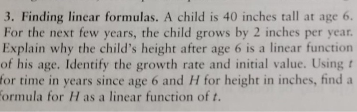 Solved 3. Finding linear formulas. A child is 40 inches tall | Chegg.com