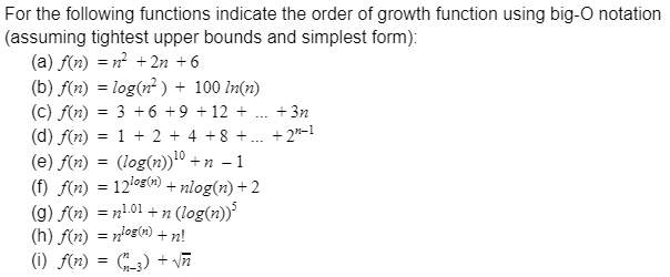 Solved For the following functions indicate the order of | Chegg.com