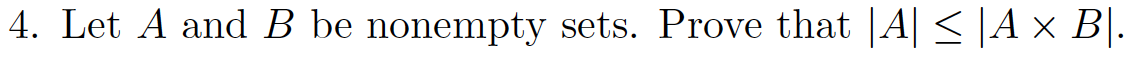 Solved 4. Let A and B be nonempty sets. Prove that |A| = |A | Chegg.com