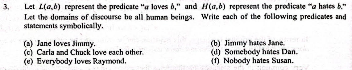 Solved Let L(a,b) ﻿represent the predicate " ﻿a loves b, | Chegg.com