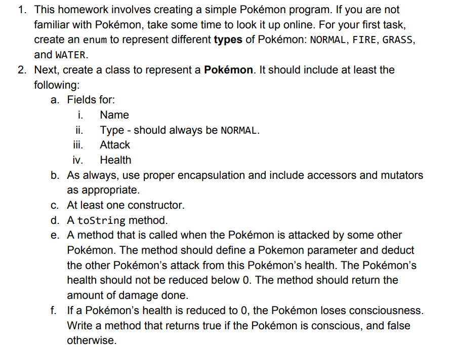 Solved 1. This homework involves creating a simple Pokémon | Chegg.com