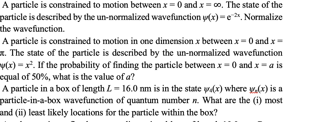 Solved A particle is constrained to motion between x O and x | Chegg.com