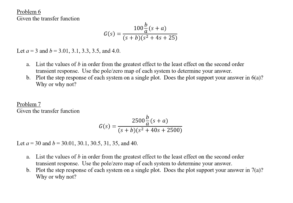 Solved Problem 1 Given the transfer functions e S +5 (a) | Chegg.com