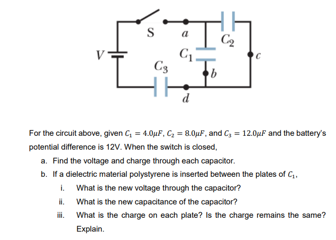 Solved S a 1 C2 Ci с C3 b d = For the circuit above, given | Chegg.com