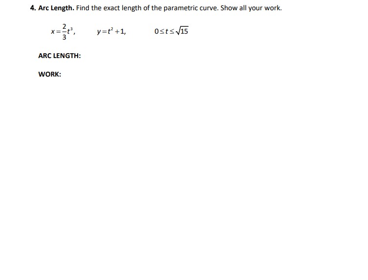 4. Arc Length. Find the exact length of the | Chegg.com