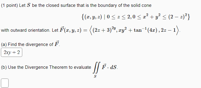 Solved (1 point) Let S be the closed surface that is the | Chegg.com