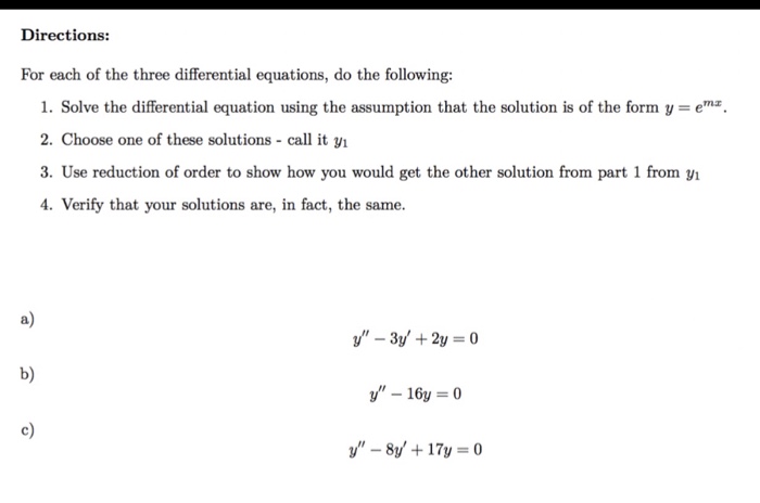 Solved Directions: For each of the three differential | Chegg.com