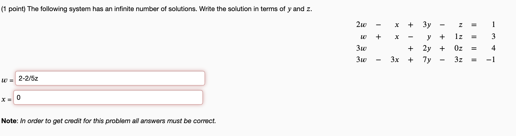 Solved (1 point) The following system has an infinite number | Chegg.com