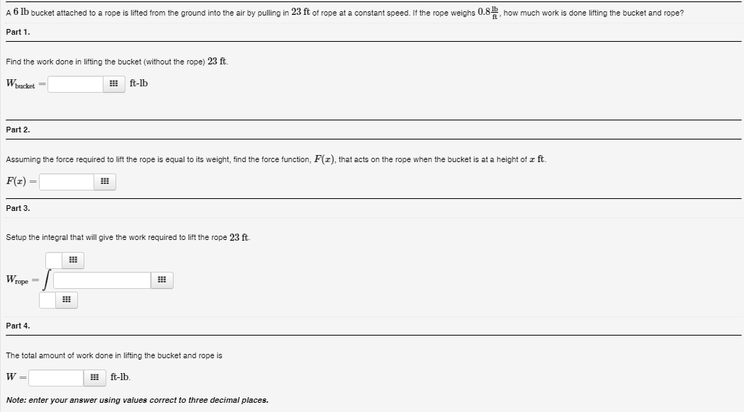 Solved A 6 lb bucket attached to a rope is lifted from the | Chegg.com
