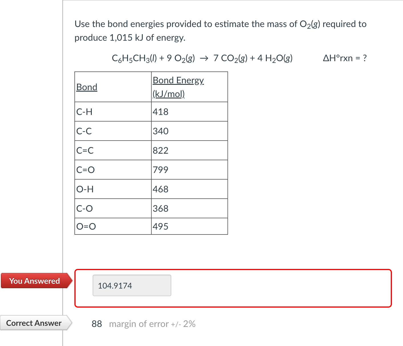 Solved Use the bond energies provided to estimate the mass | Chegg.com