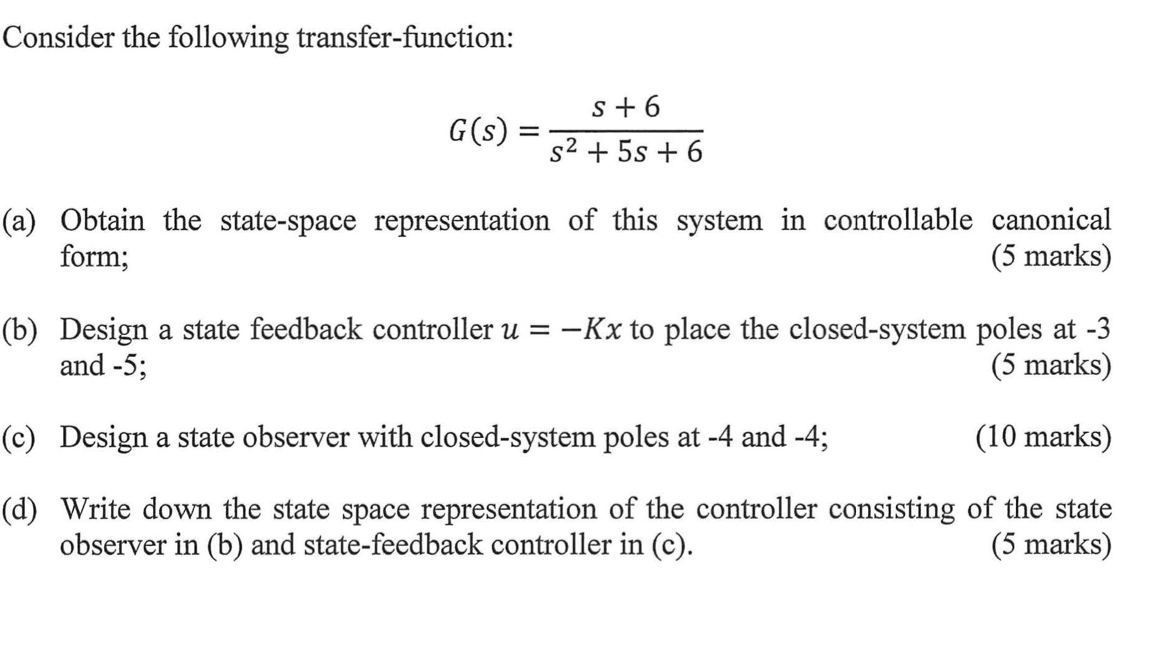 Solved Consider the following transfer-function: | Chegg.com