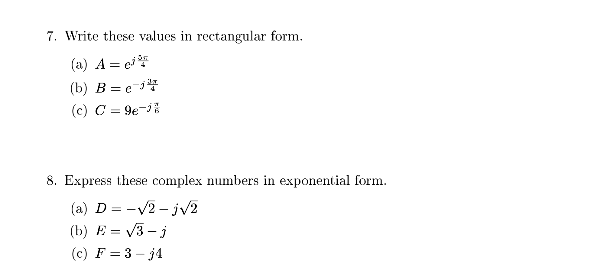 Solved 7. Write these values in rectangular form. 5п 4 = 3п | Chegg.com