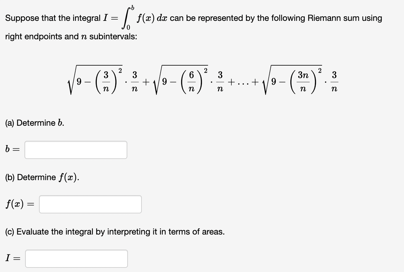 Solved Suppose that the integral I=∫0bf(x)dx can be | Chegg.com