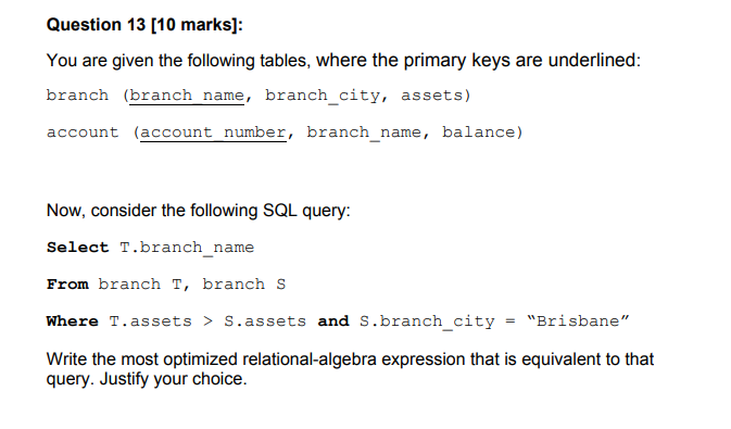 Solved Question 13 [10 marks]: You are given the following | Chegg.com