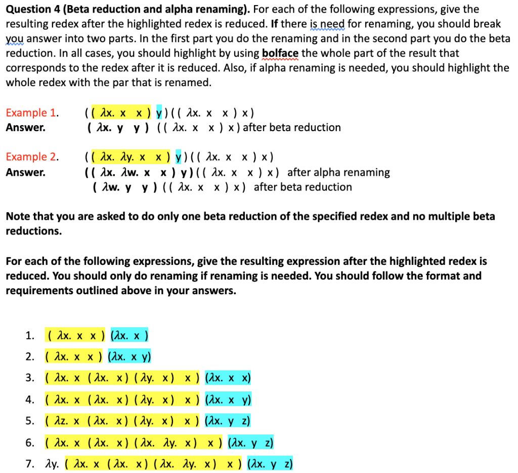 Question 4 (Beta reduction and alpha renaming). For | Chegg.com