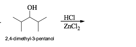 Solved НСІ ZnCl2 2,4-dimethyl-3-pentanol Fill in the | Chegg.com