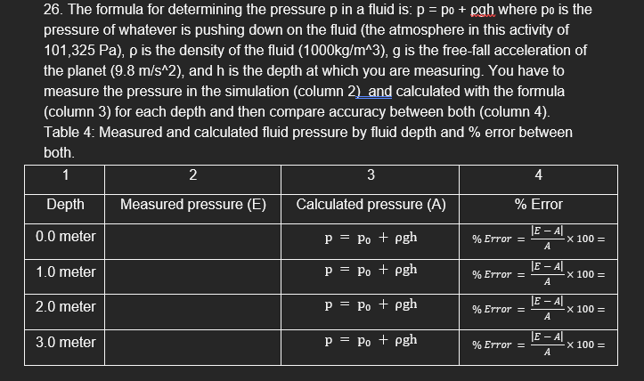 Solved 26. The formula for determining the pressure p in a | Chegg.com
