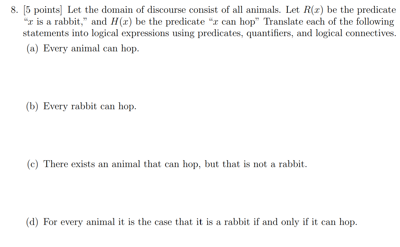 Solved a 8. [5 points) Let the domain of discourse consist | Chegg.com