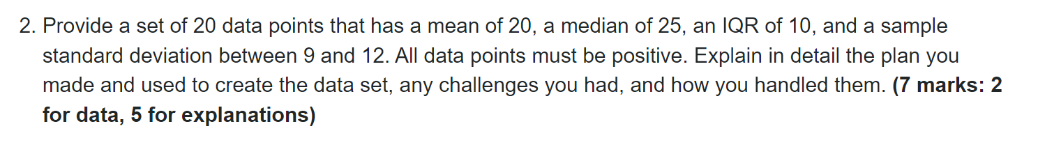 Solved Question #2:Provide a set of 20 ﻿data points that has | Chegg.com