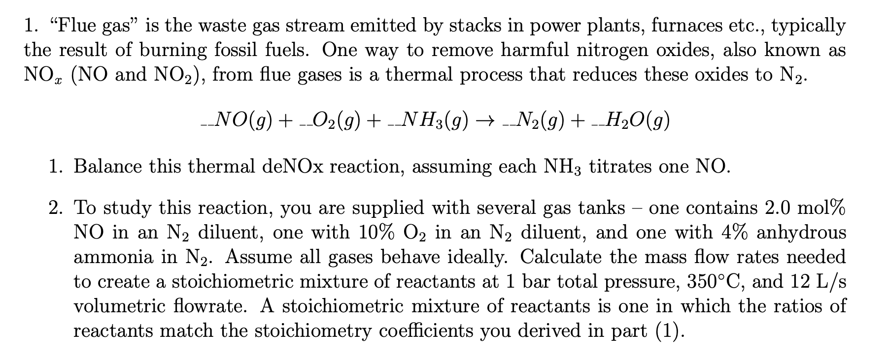 Solved Balance this thermal deNOx reaction, assuming each | Chegg.com