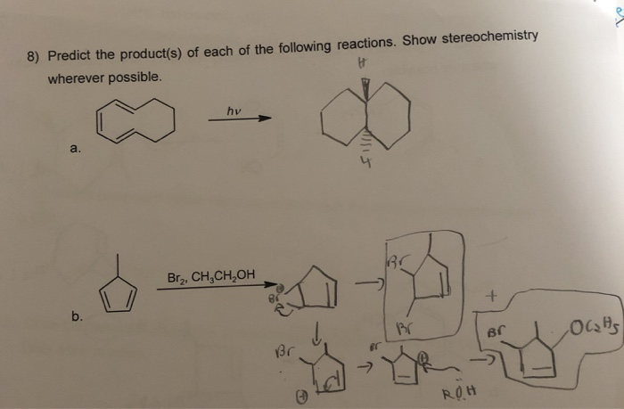 Solved 8 Predict The Product S Of Each Of The Following
