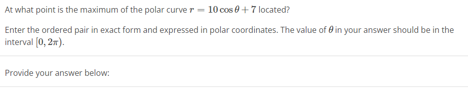 Solved At what point is the maximum of the polar curve | Chegg.com