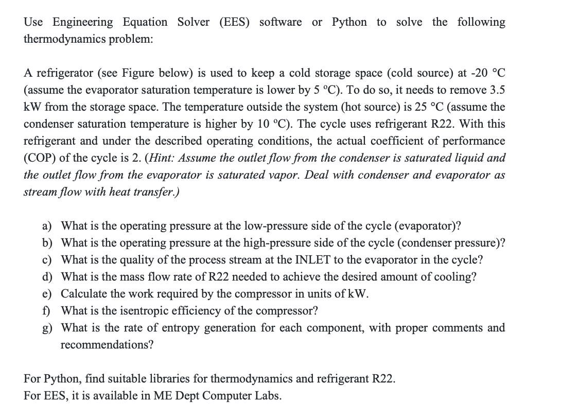 Solved Use Engineering Equation Solver (EES) ﻿software or | Chegg.com