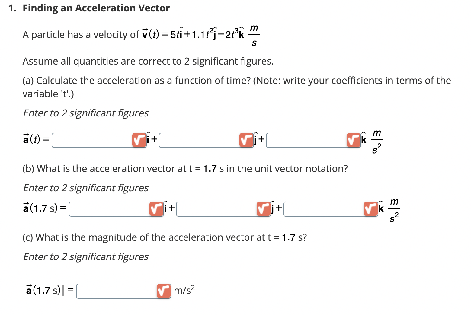 Solved A particle has a velocity of | Chegg.com