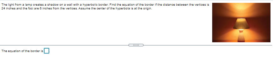 Solved The light from a lamp creates a shadow on a wall with | Chegg.com